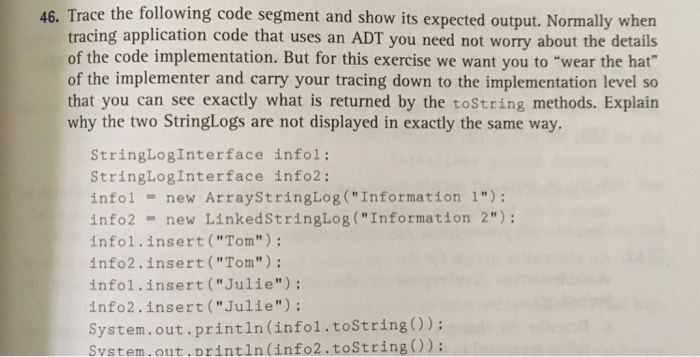 Solved 46. Trace the following code segment and show its | Chegg.com