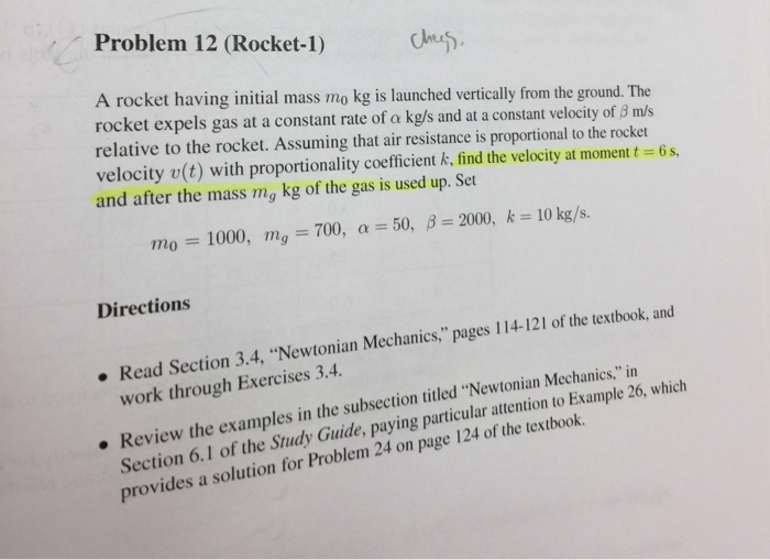 Solved A rocket having initial mass m0 kg is launched | Chegg.com