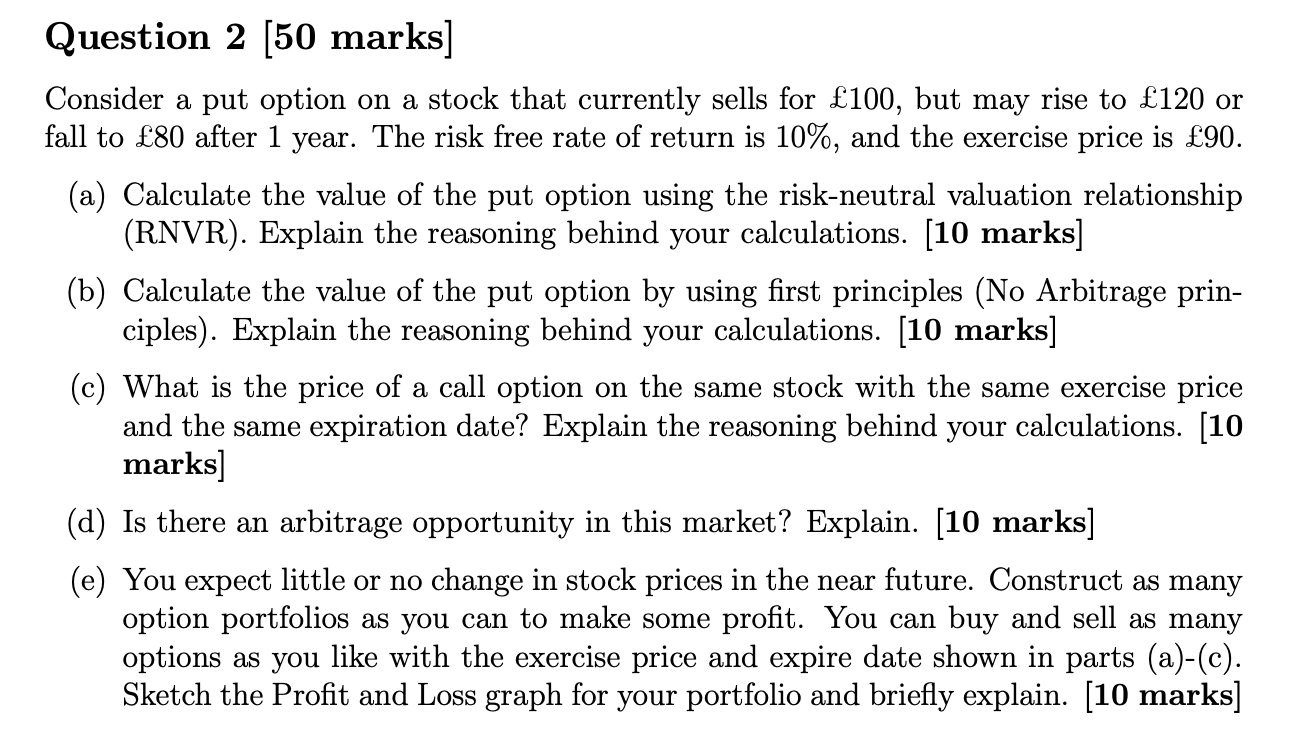 Question 2 (50 marks] Consider a put option on a | Chegg.com
