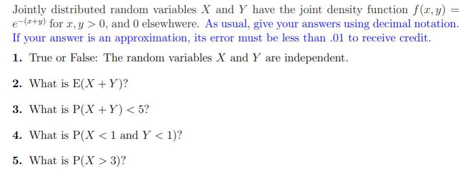 Solved Jointly distributed random variables X and Y have the | Chegg.com