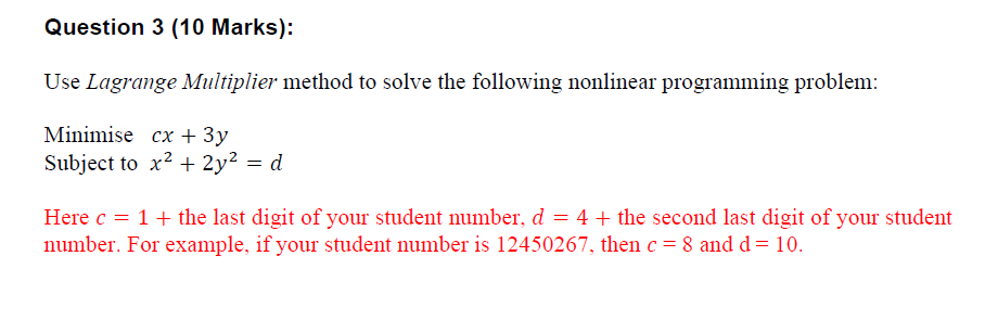 Solved Use Lagrange Multiplier method to solve the following | Chegg.com Solved Use Lagrange Multiplier method to solve the following | Chegg.com