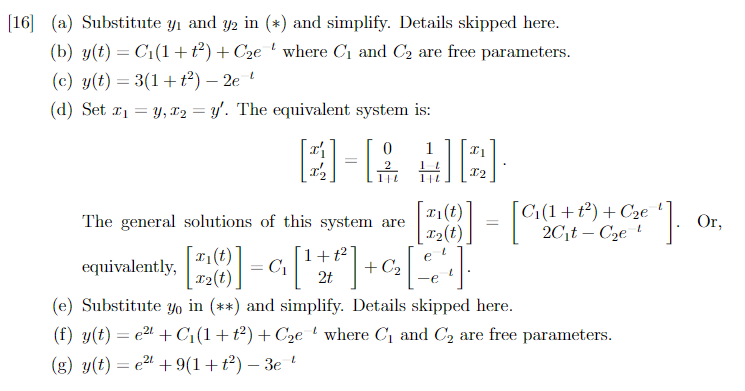 (a) Verify that y1(t)=1+t2 and y2(t)=e−t are | Chegg.com