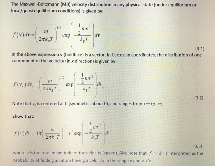 Solved The Maxwell-Boltzmann (MB) velocity distribution in | Chegg.com