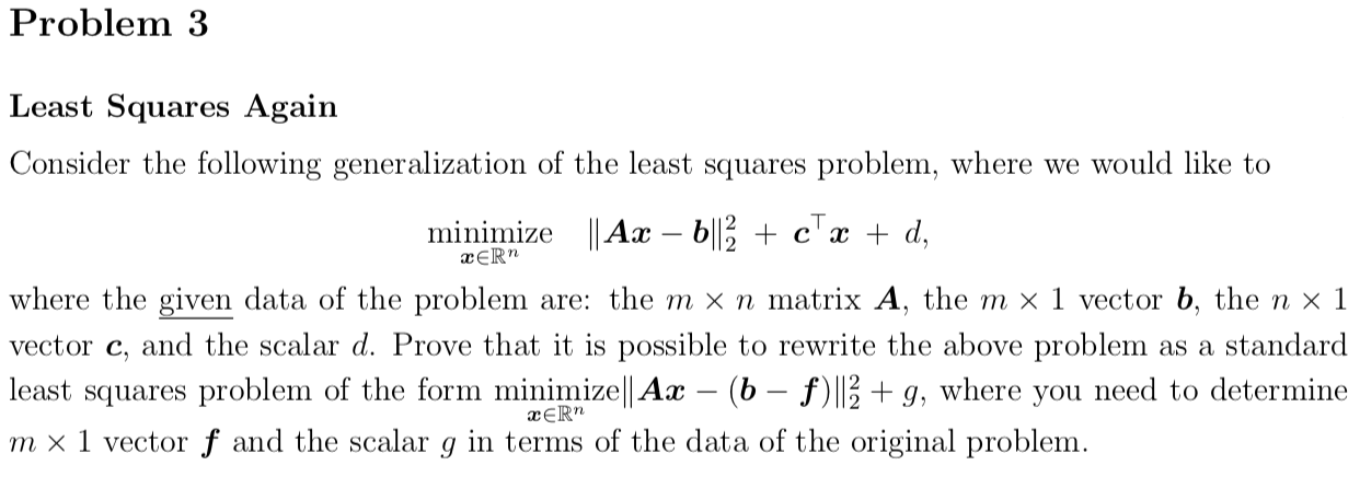 Solved Problem 3 Least Squares Again Consider the following | Chegg.com