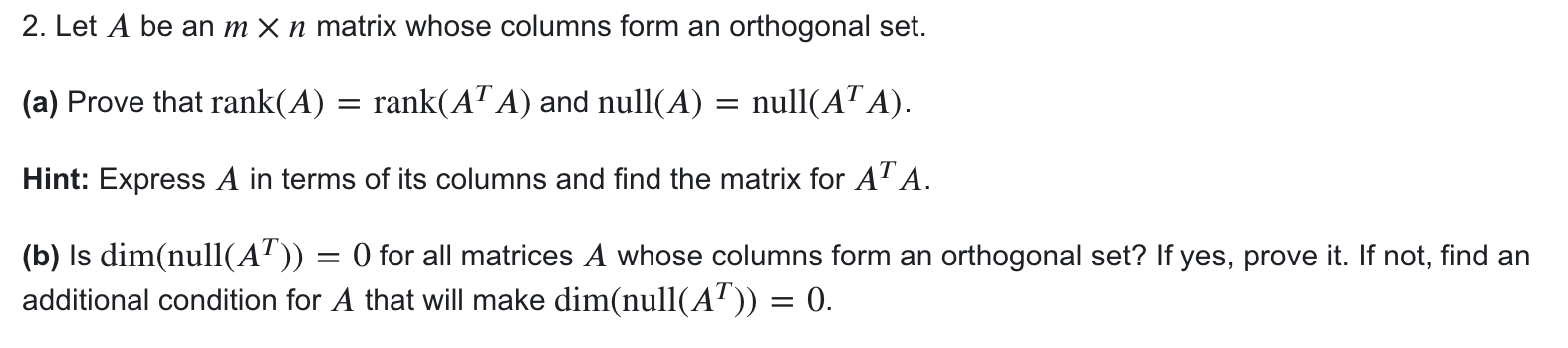 Solved Let A ﻿be an m×n ﻿matrix whose columns form an | Chegg.com