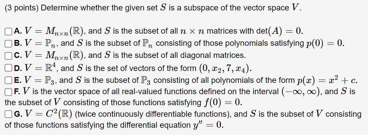 Solved (3 ﻿points) ﻿Determine whether the given set S ﻿is a | Chegg.com