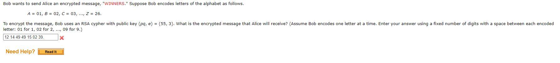 Solved Bob wants to send Alice an encrypted message, | Chegg.com