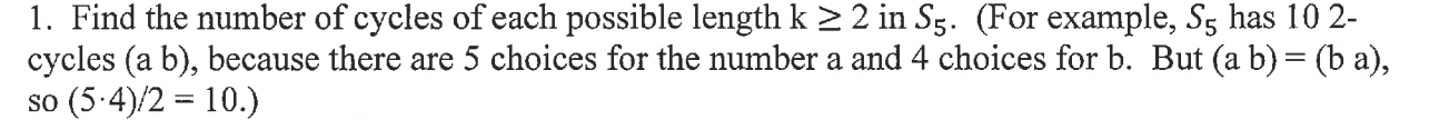 Solved 1. Find the number of cycles of each possible length | Chegg.com
