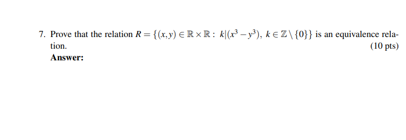 Solved 7. Prove that the relation | Chegg.com