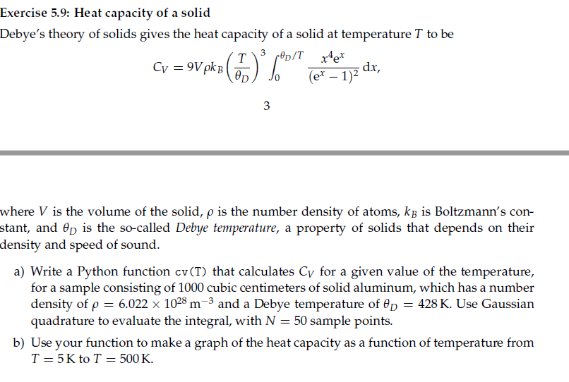 Solved Exercise 5.9: Heat capacity of a solid Debye's theory | Chegg.com