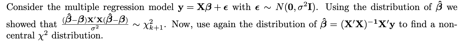 Solved Consider the multiple regression model y=Xβ+ϵ with | Chegg.com