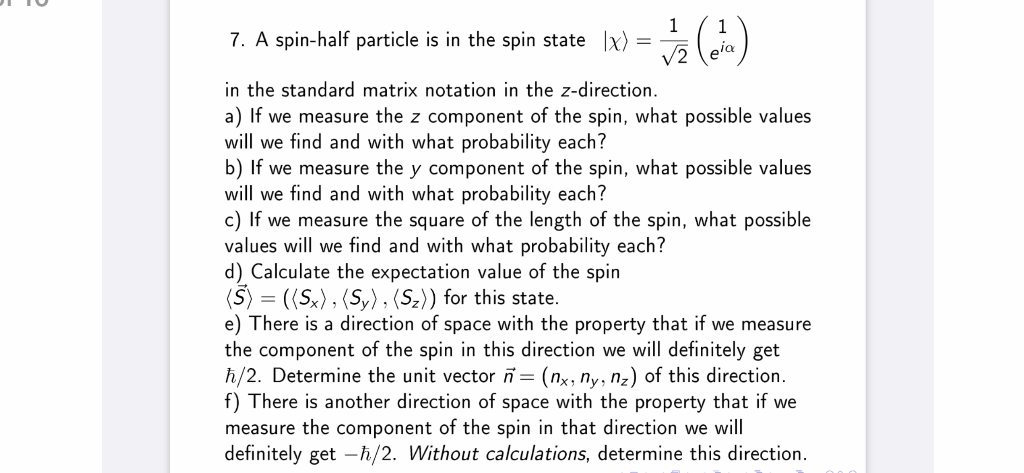Solved 1 ela 1 7. A spin-half particle is in the spin state | Chegg.com