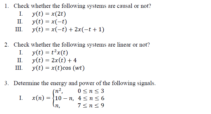 Solved 1. Check whether the following systems are causal or | Chegg.com