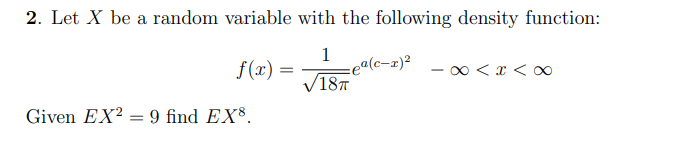 Solved Let x ﻿be a random variable with the following | Chegg.com