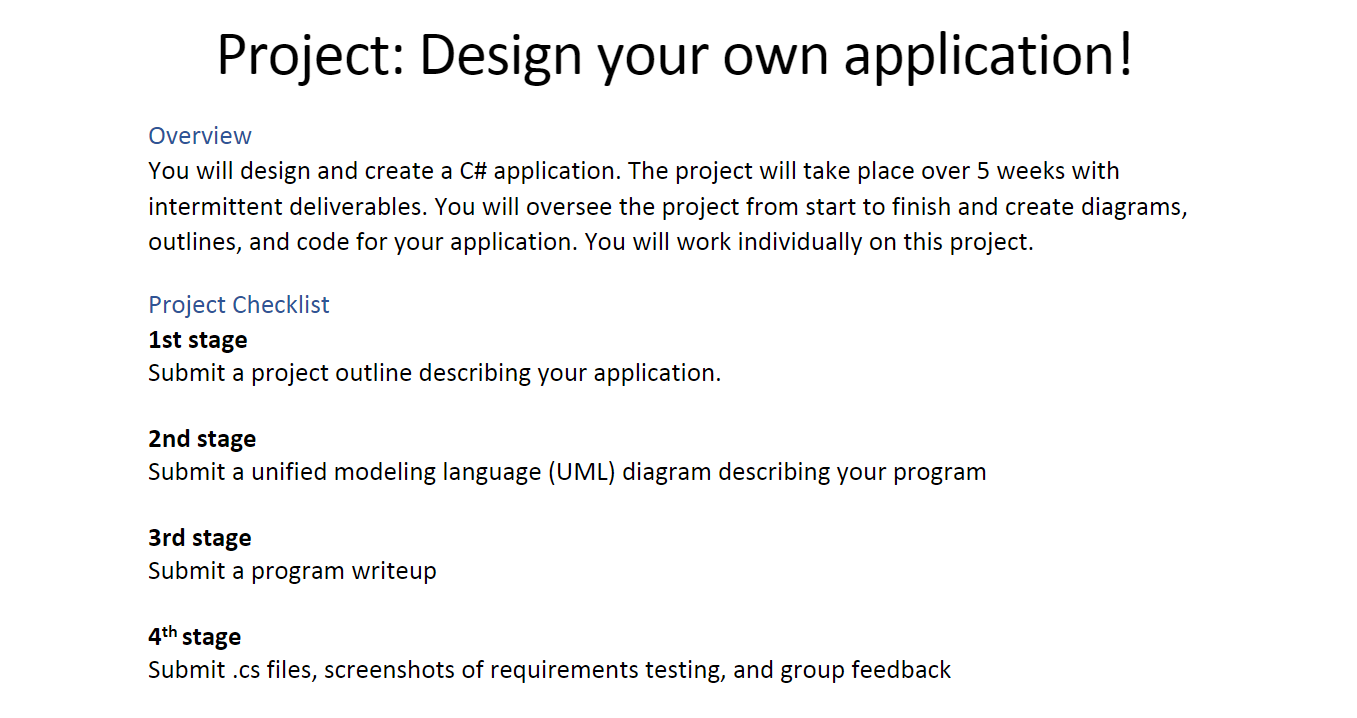 Project: Design your own application! Overview You | Chegg.com