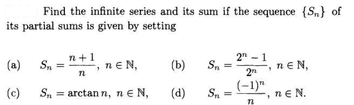 Solved Find the infinite series and its sum if ﻿the sequence | Chegg.com