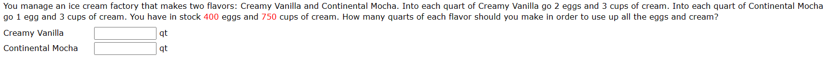 Solved Creamy Vanilla qt Continental Mocha qt | Chegg.com
