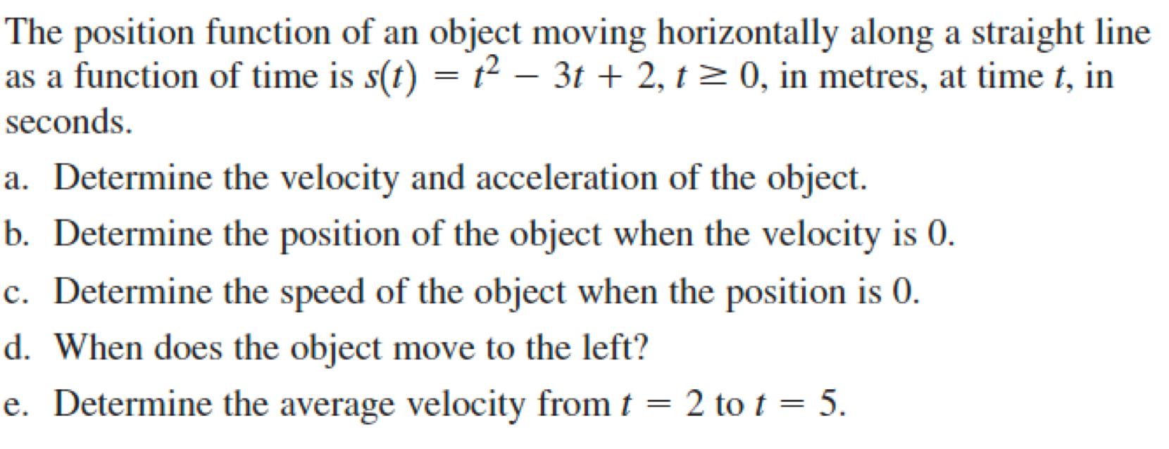 Solved The position function of an object moving | Chegg.com