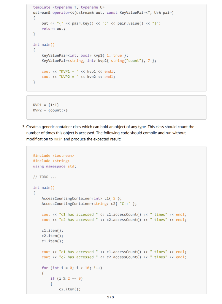 Solved Template Classes 1. Create a template class Triple | Chegg.com