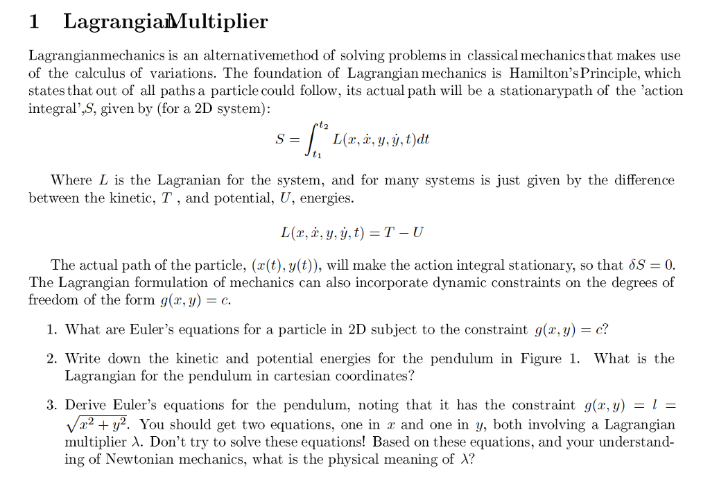 Solved Lagrangian mechanics is an alternative method of | Chegg.com