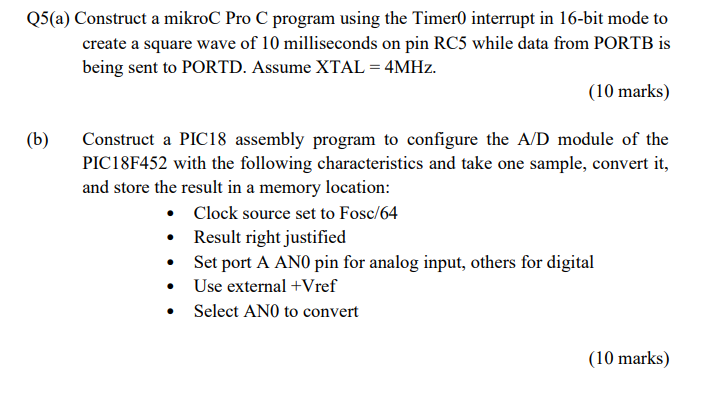 Solved Q5(a) Construct a mikroC Pro C program using the | Chegg.com