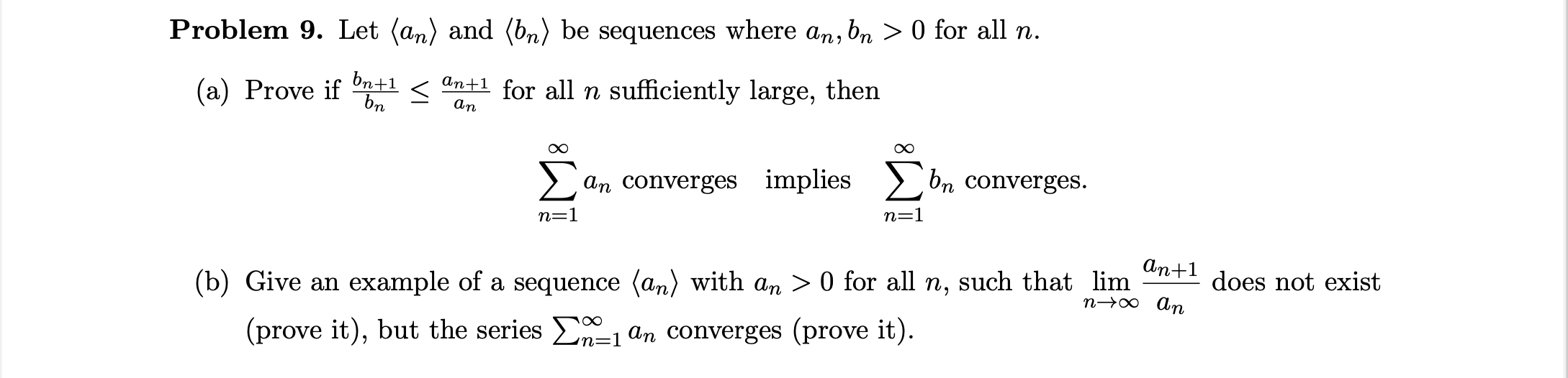 Solved Problem 9. Let (an) and (bn) be sequences where an, | Chegg.com