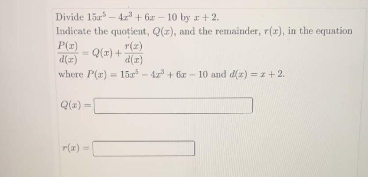 Solved Divide 152.5 - 4.73 +62 10 by I +2. Indicate the | Chegg.com