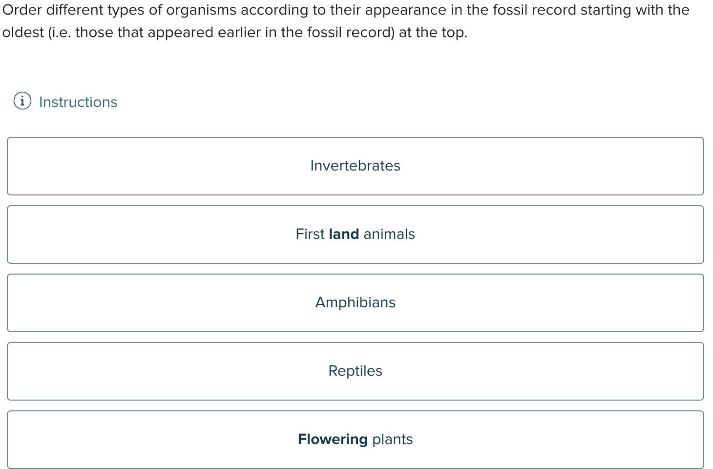 Solved Order different types of organisms according to their | Chegg.com