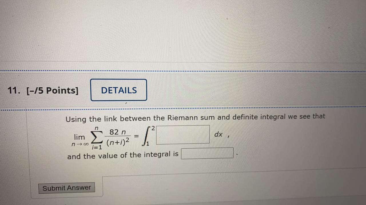 Solved Using the link between the Riemann sum and definite | Chegg.com