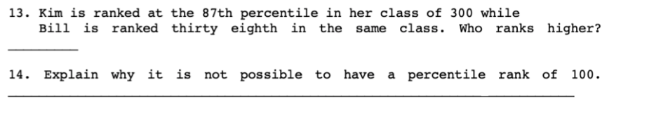 Solved 13. Kim is ranked at the 87th percentile in her class | Chegg.com