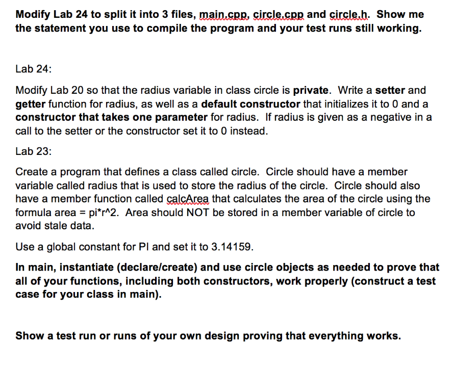 Solved Modify Lab 24 to split it into 3 files, main.cpp, | Chegg.com