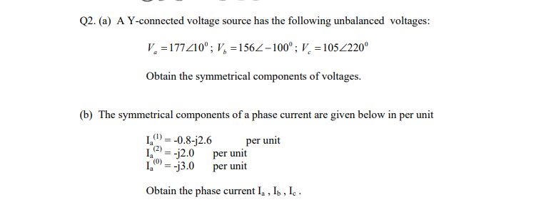 Solved Q3. (a) zero sequence impedance of each component is | Chegg.com