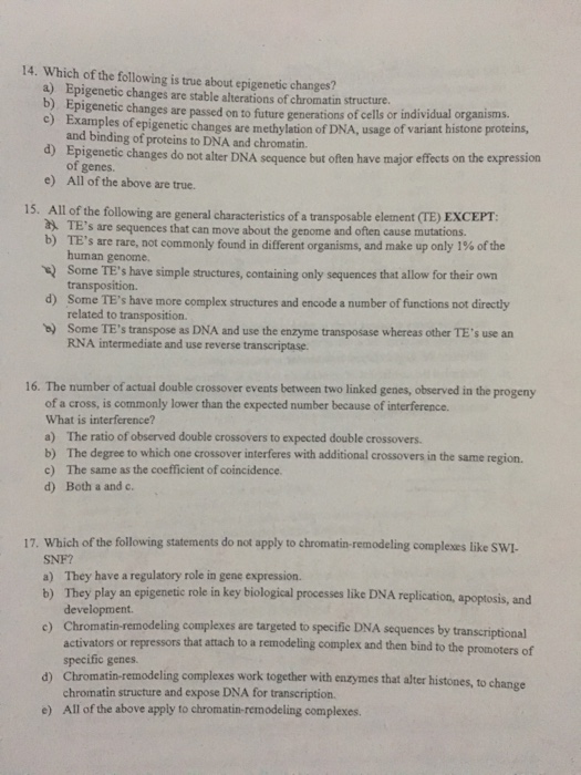 Solved 14. Which of the following is true about epigenetic | Chegg.com