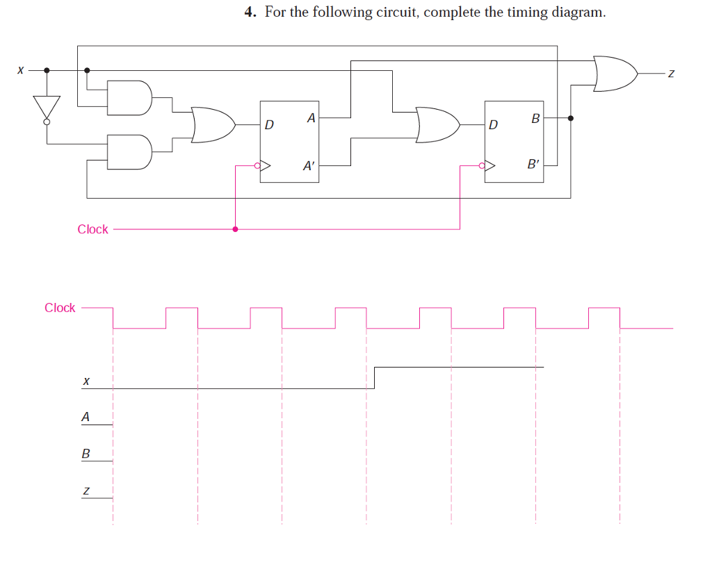 Solved 4. For the following circuit, complete the timing | Chegg.com