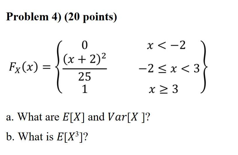Solved Problem 4) (20 points) | Chegg.com