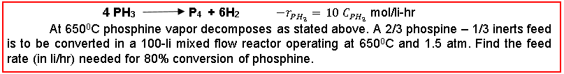 Solved = 4 PH3 P4 + 6H2 -TPH 10 Cph, molli-hr At 650°C | Chegg.com