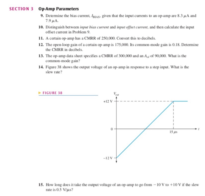 Solved SECTION 3 OpAmp Parameters 9. Determine the bias | Chegg.com