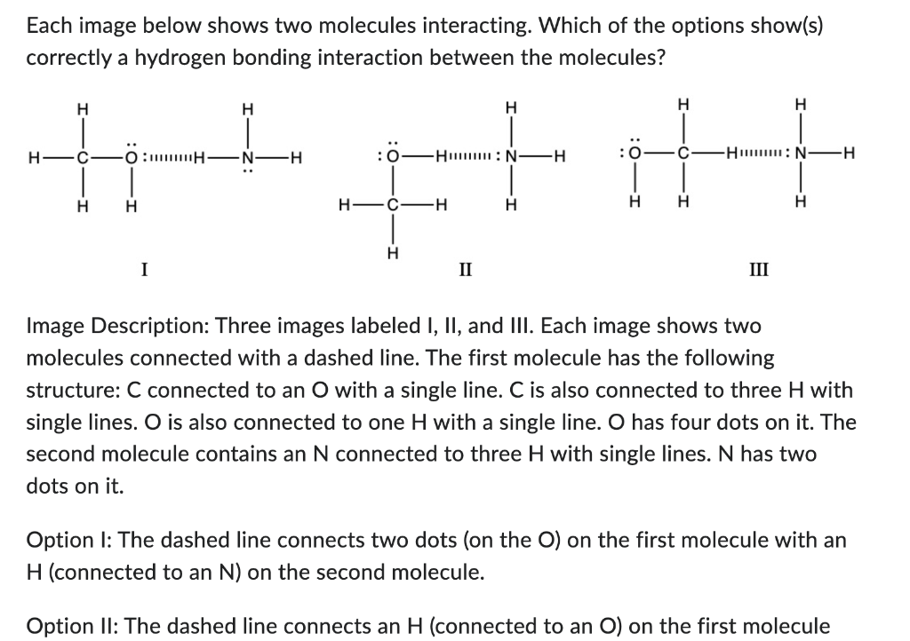 Solved Each image below shows two molecules interacting. | Chegg.com
