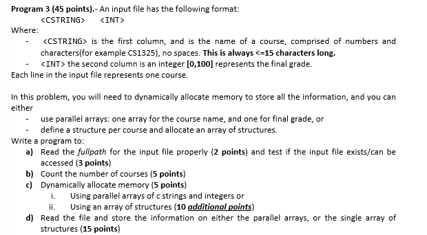 Solved Program 3 (45 points).- An input file has the | Chegg.com