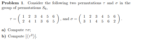 Solved Problem 1. Consider the following two permutations T | Chegg.com