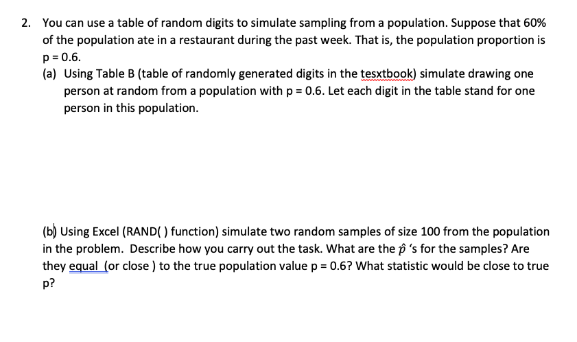 2 You Can Use A Table Of Random Digits To Simulate 