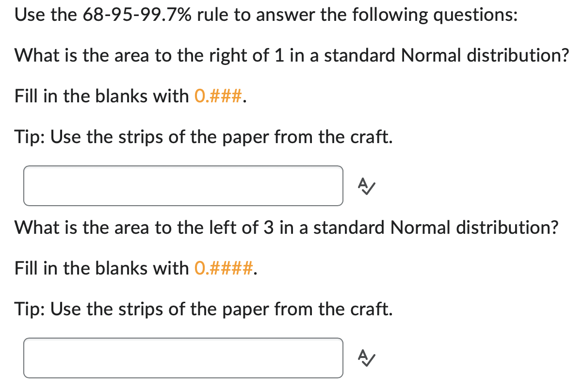 Solved Use the 68-95-99.7\% rule to answer the following | Chegg.com