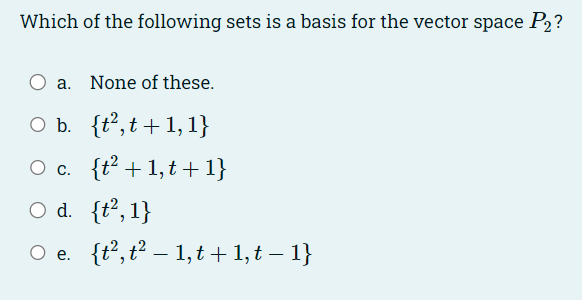 Solved What is the dimension of the vector space P3 ? a. | Chegg.com
