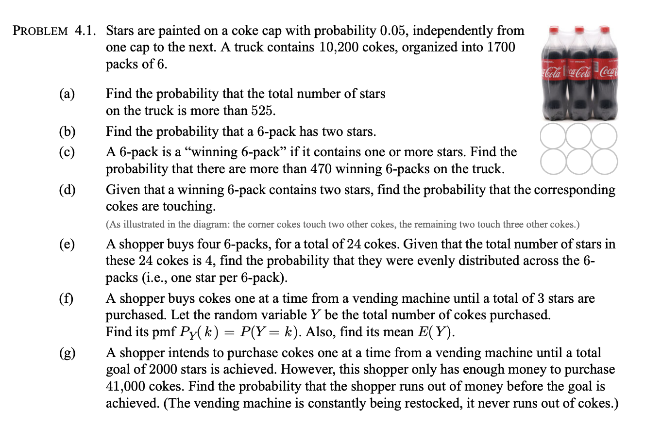 PROBLEM 4.1. Stars are painted on a coke cap with | Chegg.com