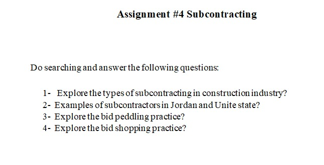 Solved Assignment #4 Subcontracting Do searching and answer | Chegg.com