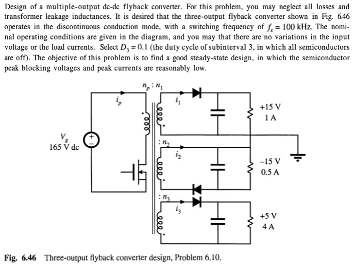 Design of a multiple-output de-de flyback converter. | Chegg.com