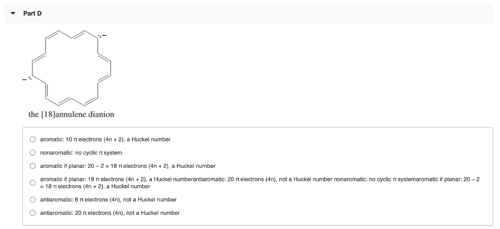 Solved Part D the [18]annulene dianion O aromatic: 10 n | Chegg.com