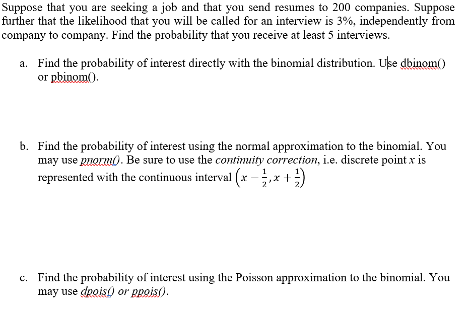 Solved Suppose that you are seeking a job and that you send | Chegg.com