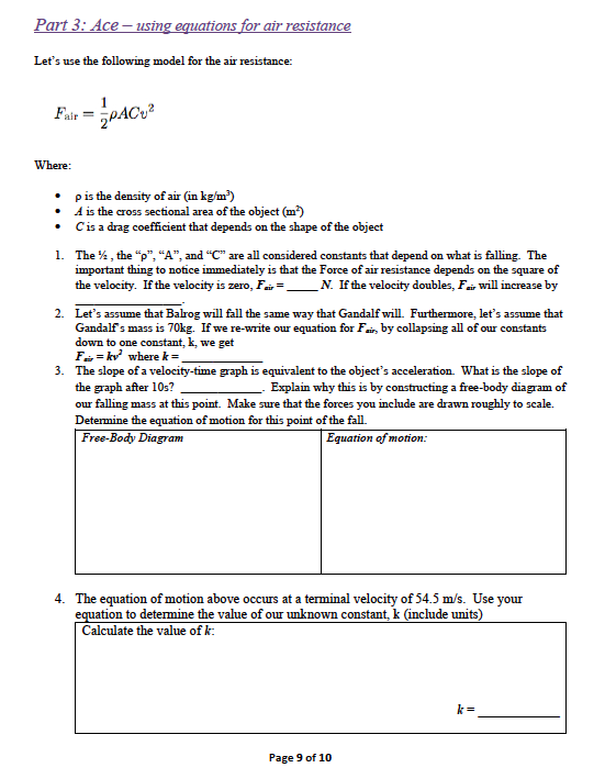Solved Part 3: Ace - using equations for air resistance | Chegg.com
