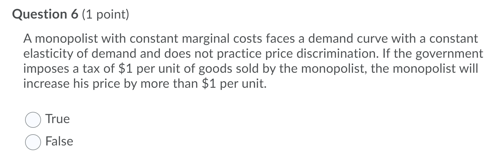 Solved Question 6 (1 point) A monopolist with constant | Chegg.com